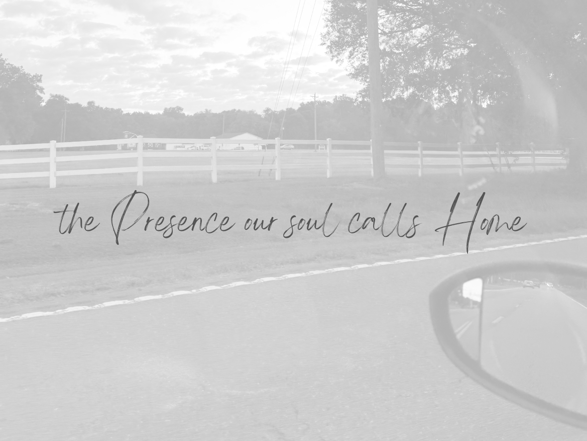 The Presence Our Soul Calls Home – The Grace Street Blog